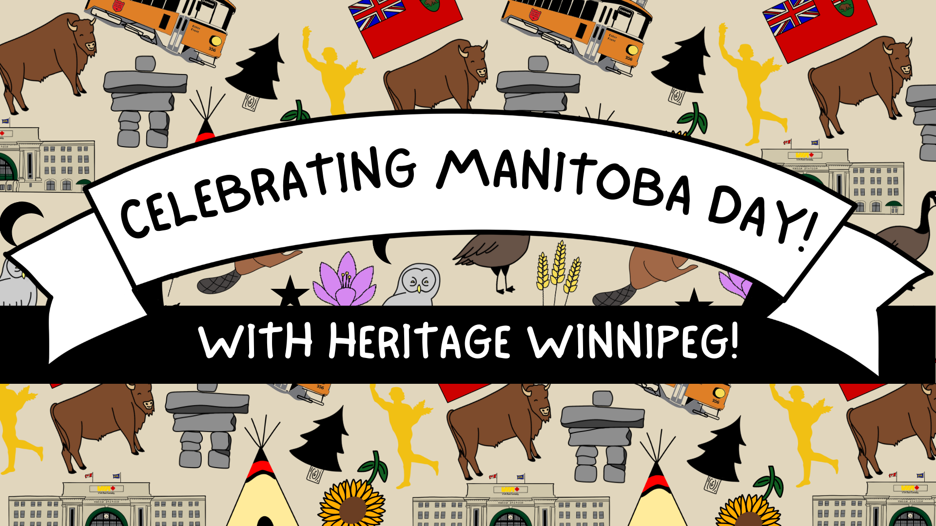 Heritage WinnipegHappy Manitoba Day! Celebrate With a Free Activity ...