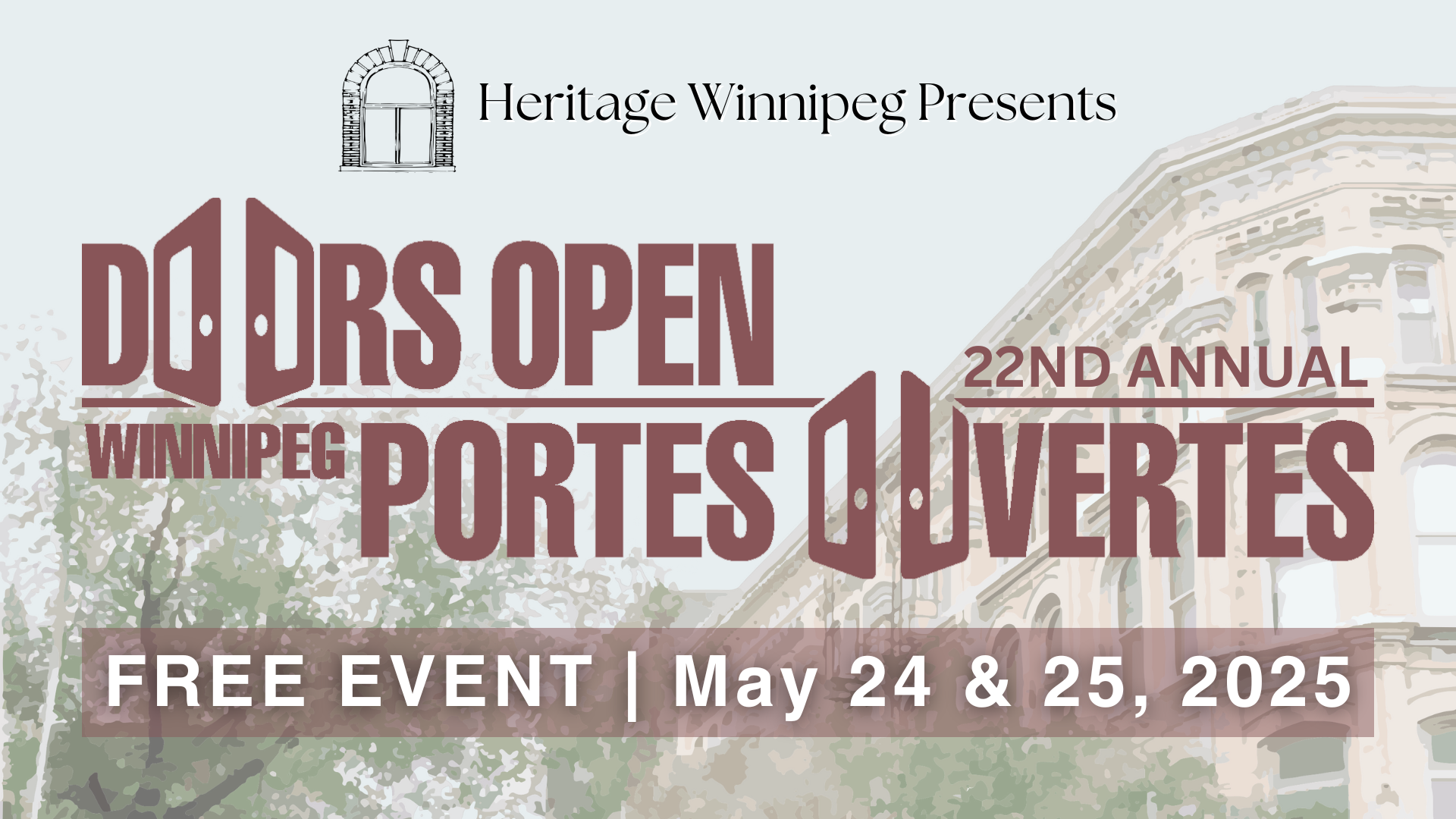 Heritage WinnipegDoors Open Winnipeg 2025 - Heritage Winnipeg