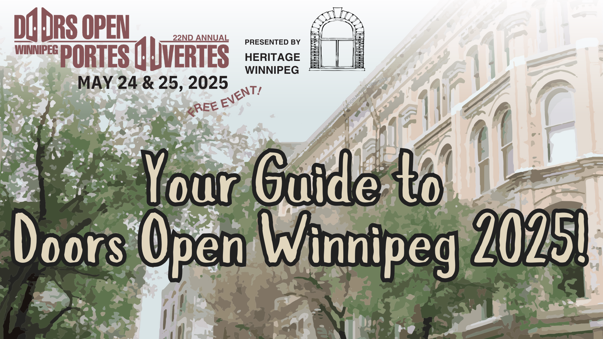 Heritage WinnipegYour Guide to Doors Open Winnipeg 2025 - Heritage Winnipeg